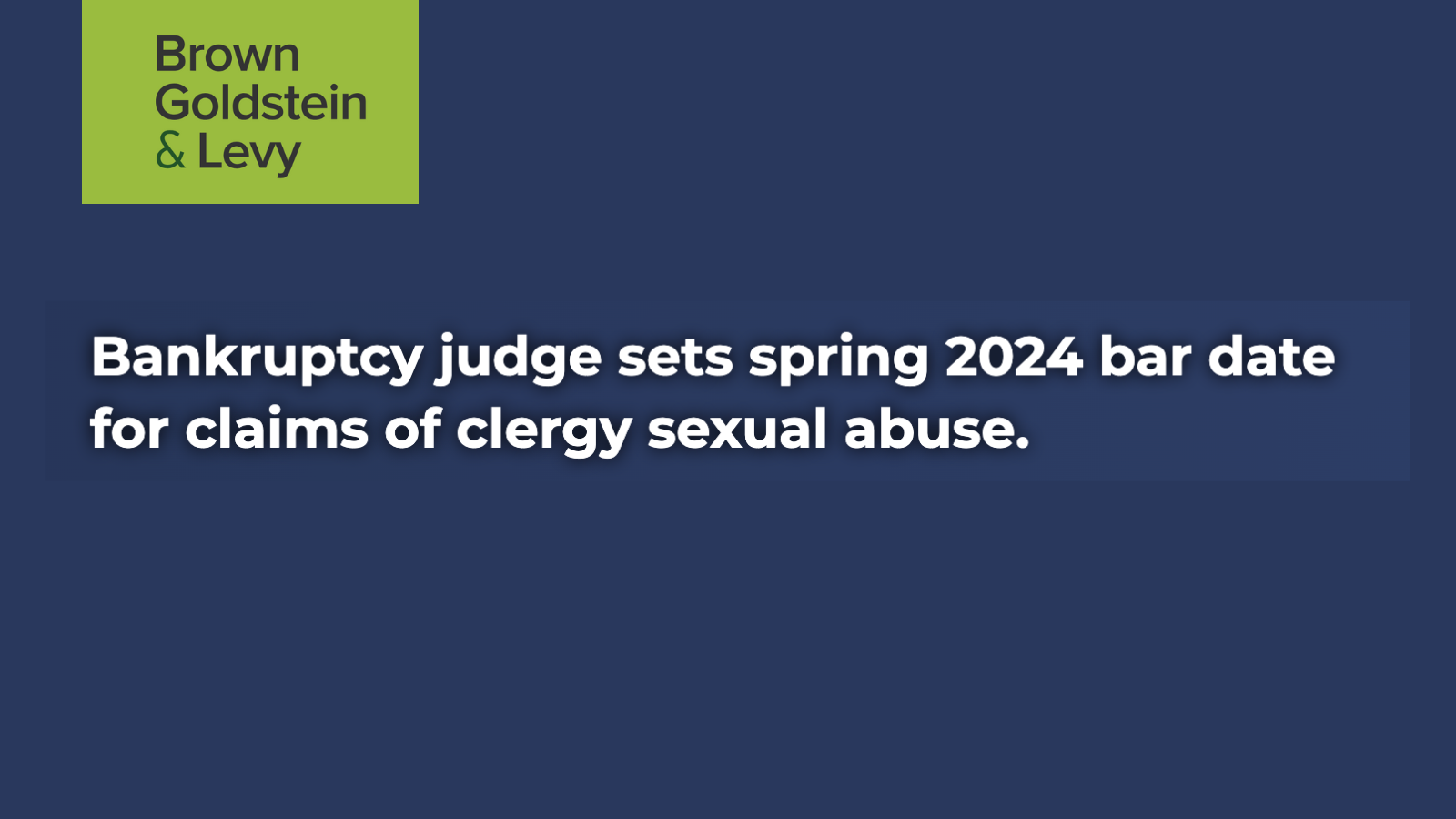 Bankruptcy Judge Sets Spring 2024 Bar Date for CSXA Claims - Brown ...