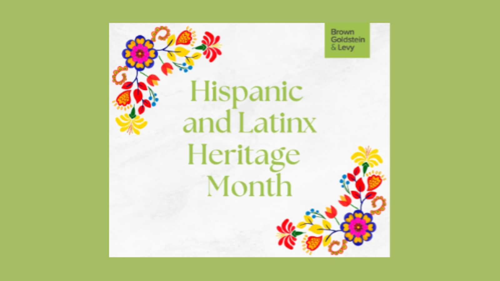 BGL Celebrates Hispanic and Latinx Heritage Month 2024 - Brown ...